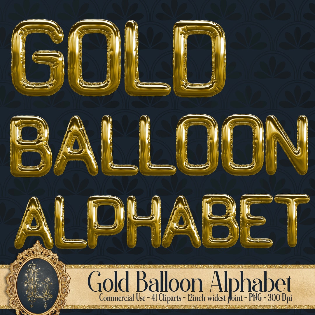 Gold Balloon Alphabet 41 Cliparts, 300 Dpi Planner Paper, Commercial ...