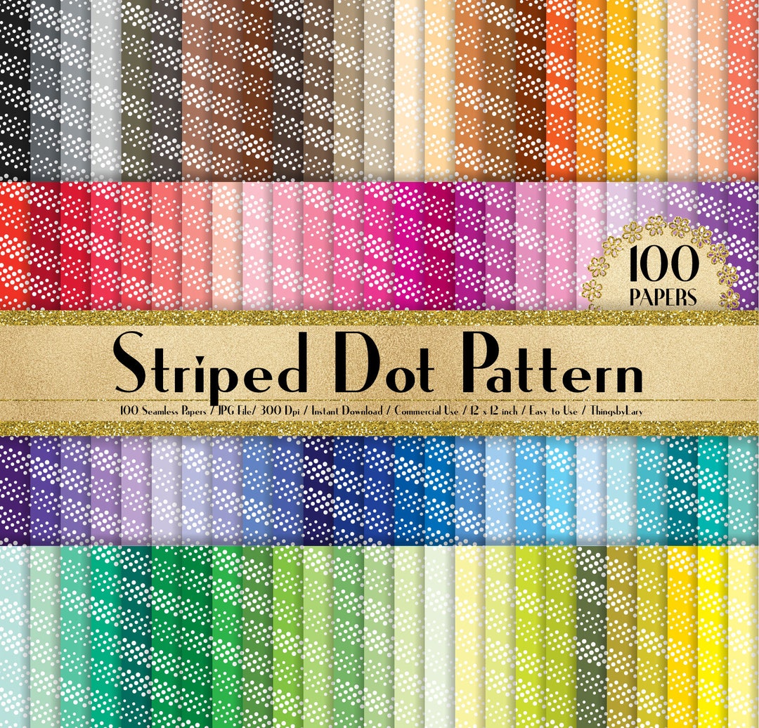 100 Seamless Striped Dot Papers in 12" X 12", 300 Dpi Planner Paper ...