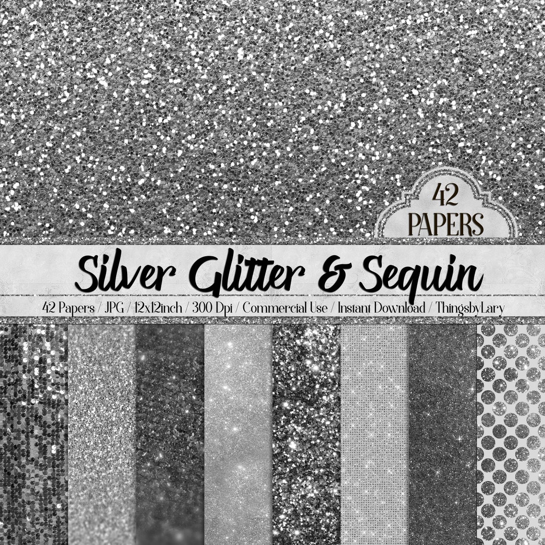 42 Silver Glitter and Sequin Digital Papers 12" 300 Dpi Instant ...
