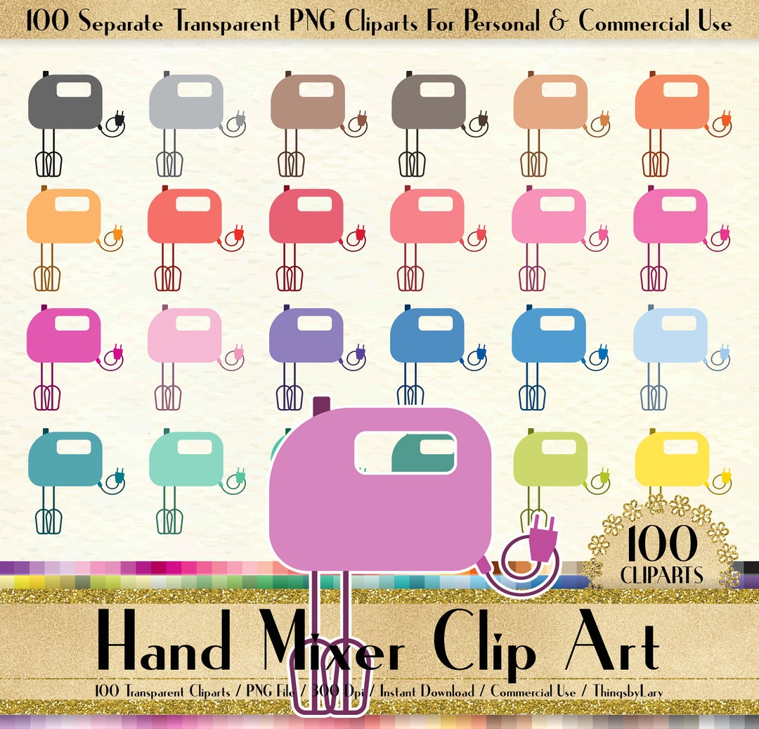 100 Hand Mixer Clipart, Kitchen Digital Clip Art, Cooking Clipart, Home ...