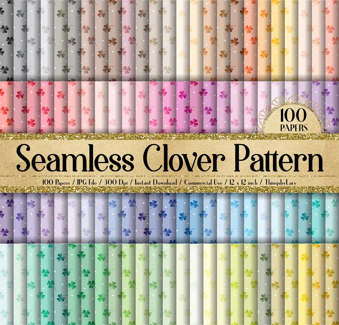 100 Seamless Clover Leaf Digital Papers 12" 300 Dpi Commercial Use ...