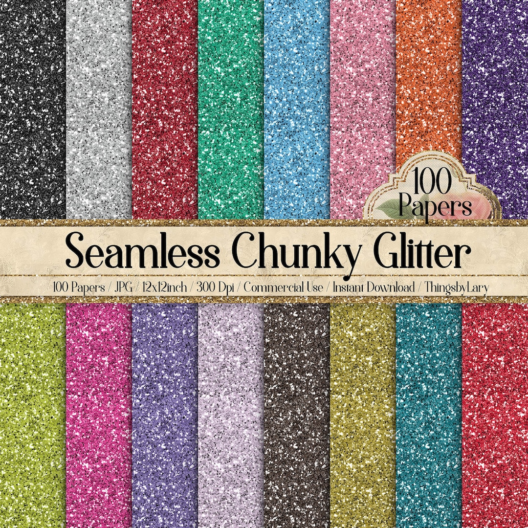 100 Seamless Chunky Glitter Digital Papers 12x12" 300 Dpi Commercial ...