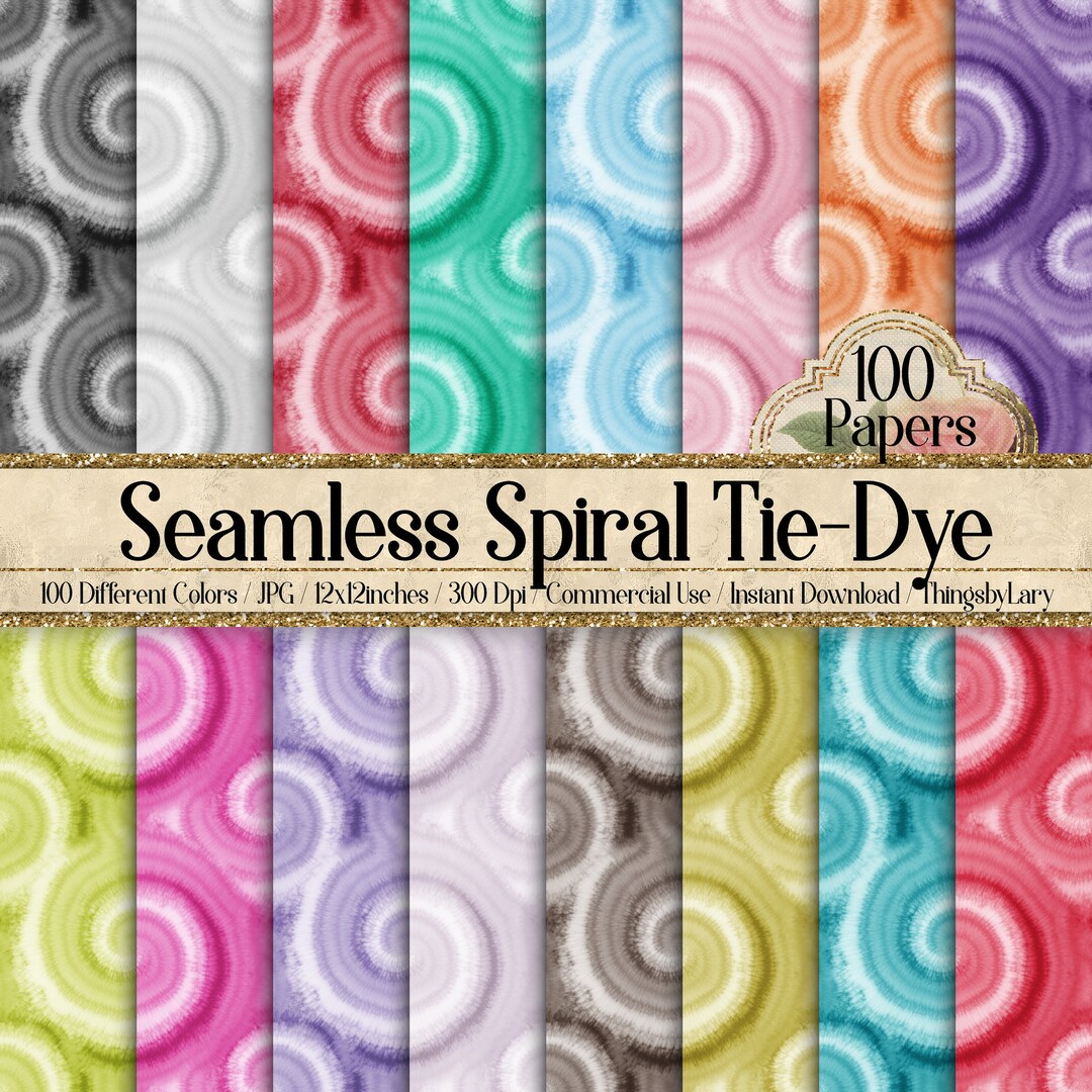 100 Seamless Spiral Tie Dye Digital Papers Commercial Use Ombre Swirl ...
