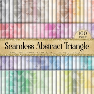 100 Seamless Abstract Triangle Geometric Digital Papers 12x12" 300 Dpi ...