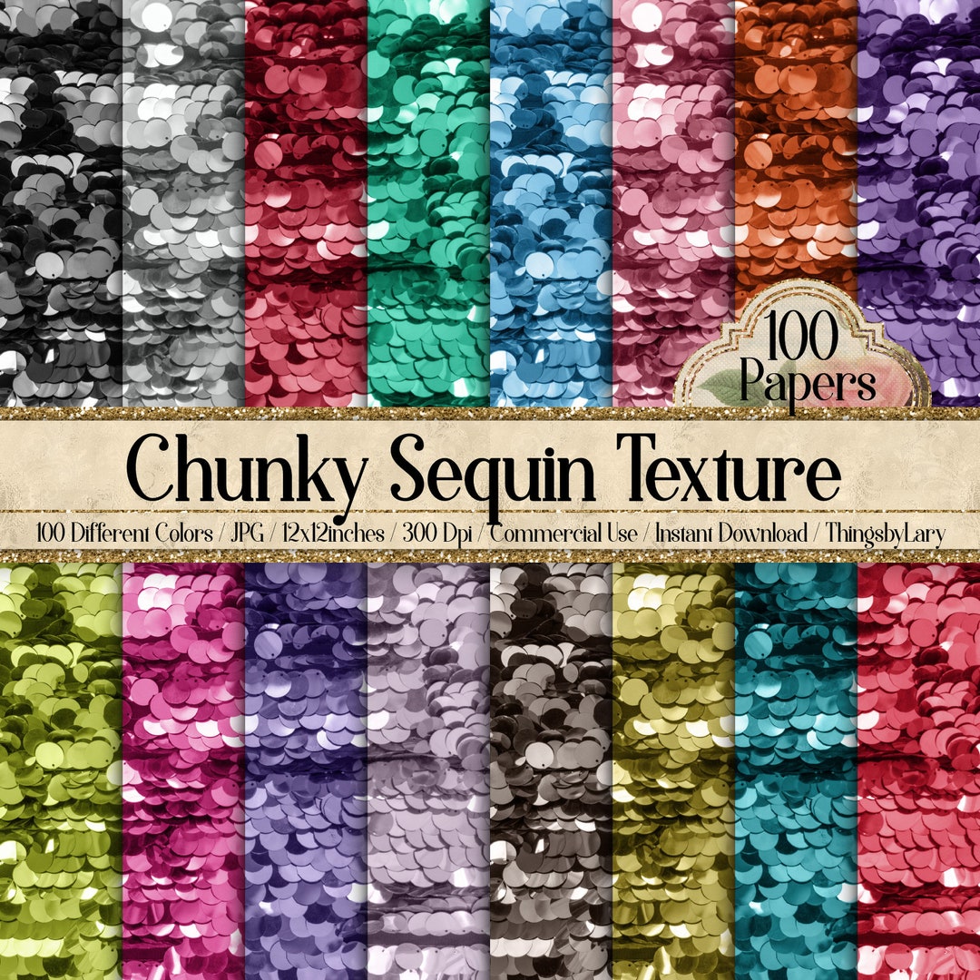 100 Chunky Sequin Texure Digital Papers Commercial Use Sequins Scales ...