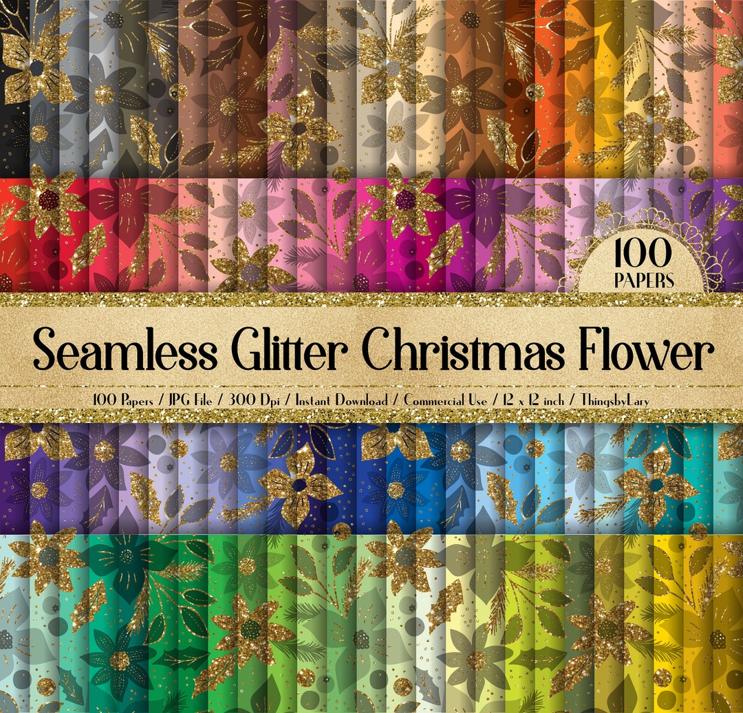 100 Seamless Glitter Christmas Floral Digital Papers 12x12" 300 Dpi ...