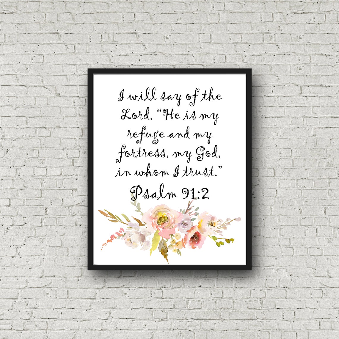 Bible Verse Printable Psalm 91:2 Verse He is my refuge and | Etsy