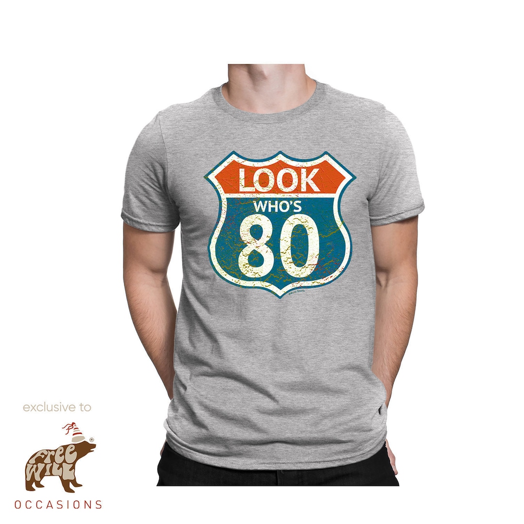 Mens Organic Cotton Look Who's 80 Mens Route 66 80th - Etsy