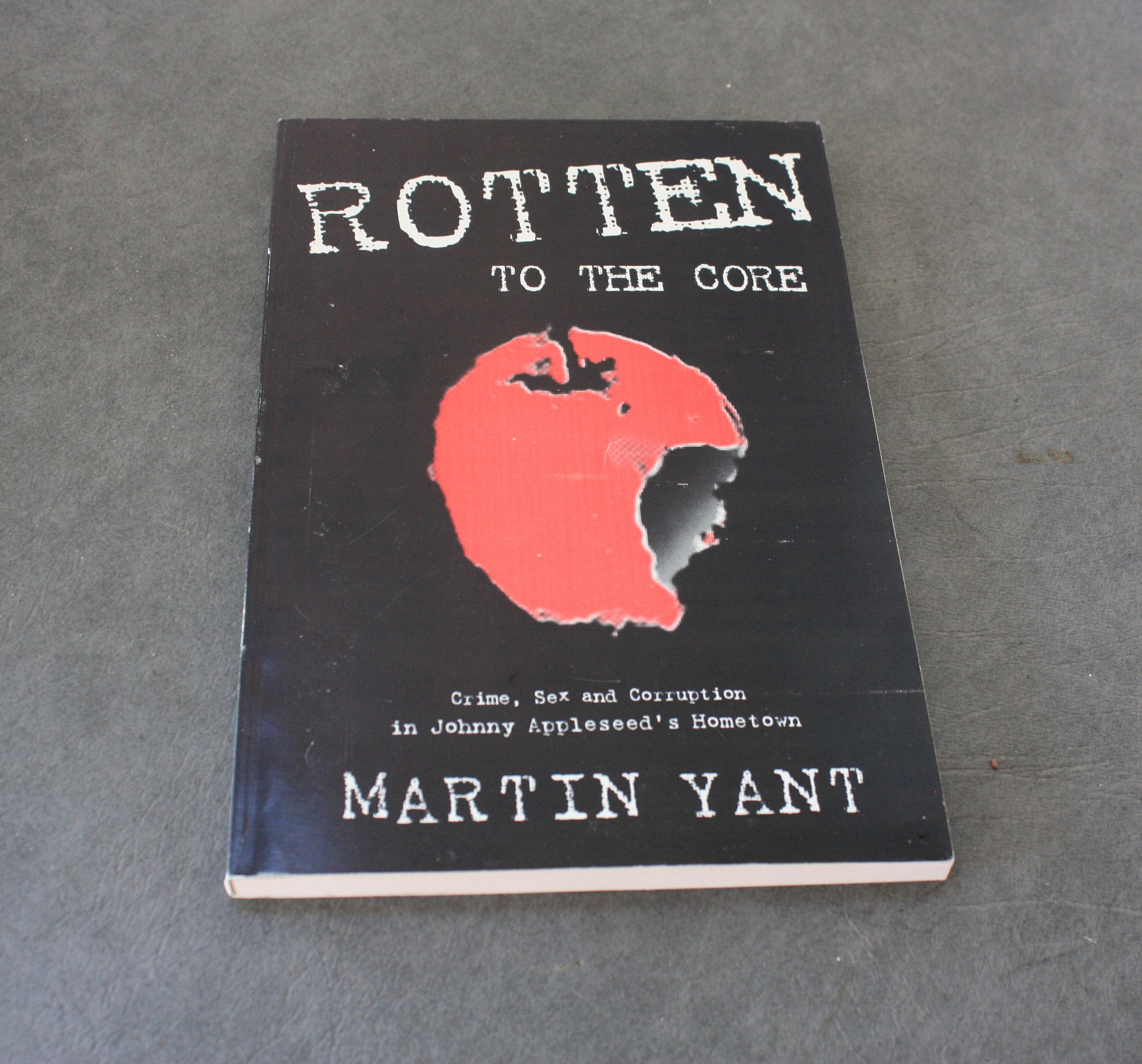 Rotten To The Core by Martin Yant Copyright 1994 | Etsy