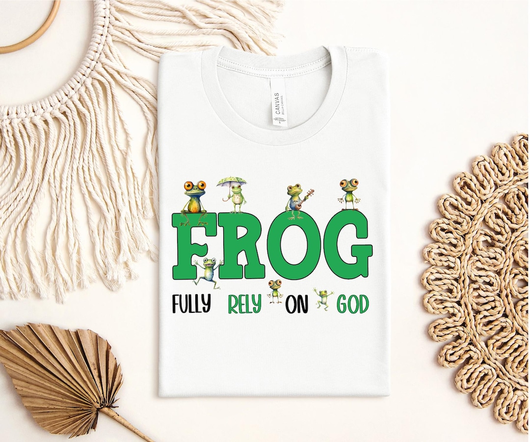 Fully Rely on God, Frogs, Toads, Jesus, Faith, Sublimation, Digital ...