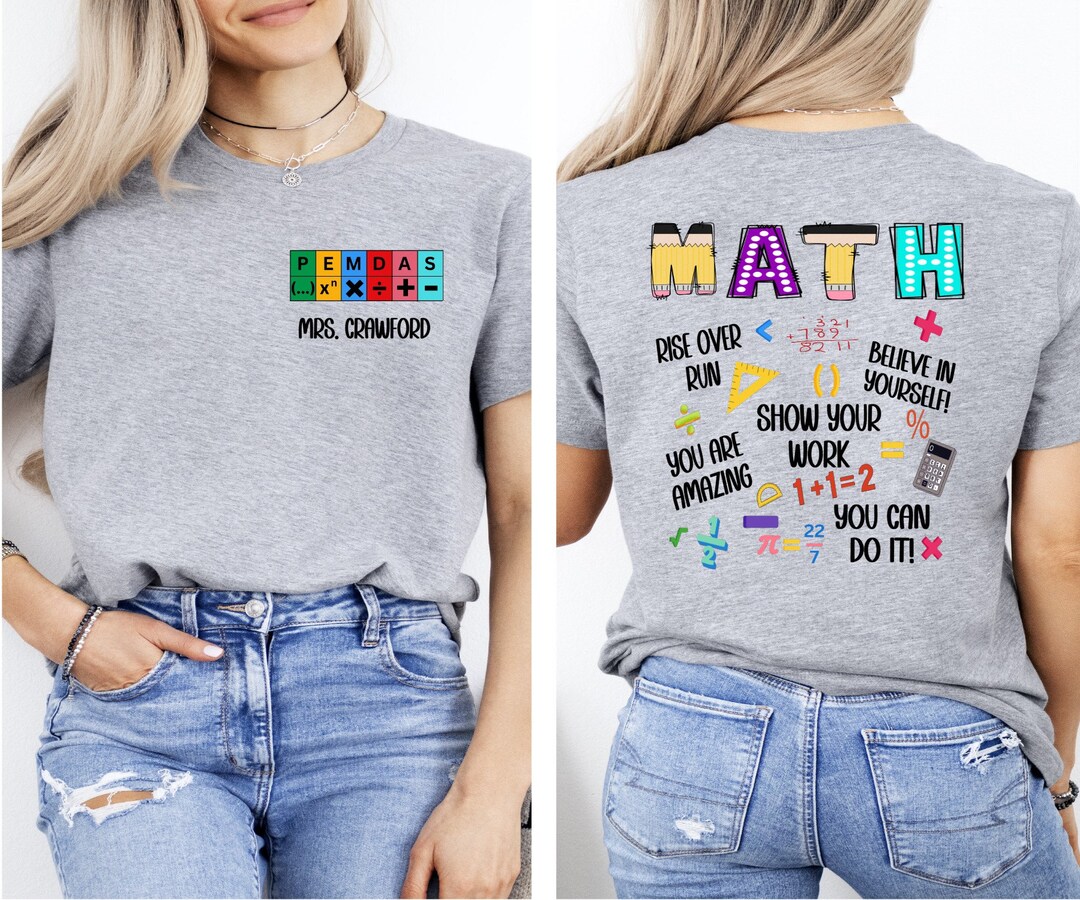 Math, Show Your Work, Teacher, Algebra, Back to School, Sublimation ...