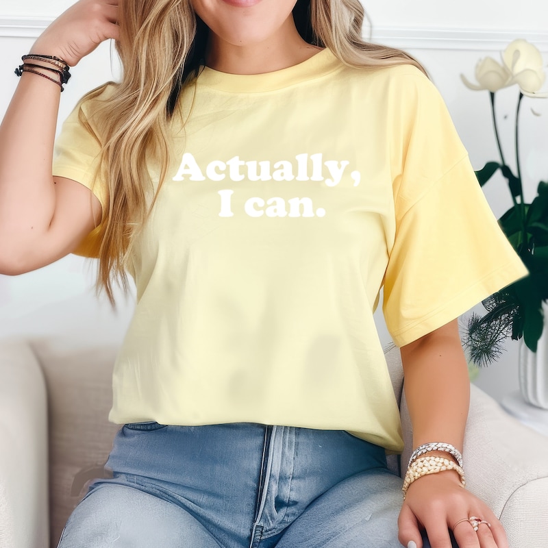 Actually I Can - Etsy