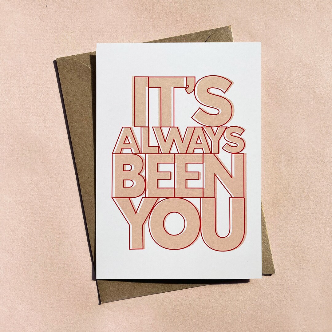 It's Always Been You Card: Bold Valentine's Day Anniversary Card - Etsy