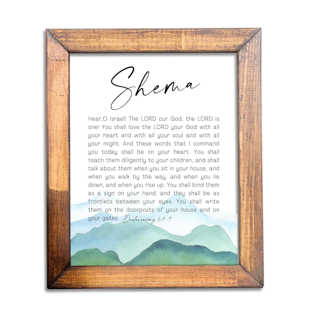 Shema Hear, O Israel | Deuteronomy 6:4 Print | Bible Verse Print ...