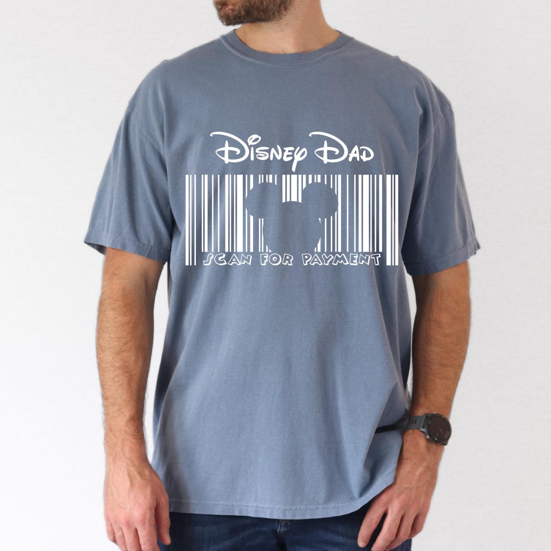 Comfort Color® Disney Dad Scan for Payment Mickey Shirt, Christmas Dad ...