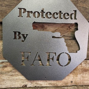 Protected by FAFO, Metal Sign, Hanging Sign, Home Security - Etsy