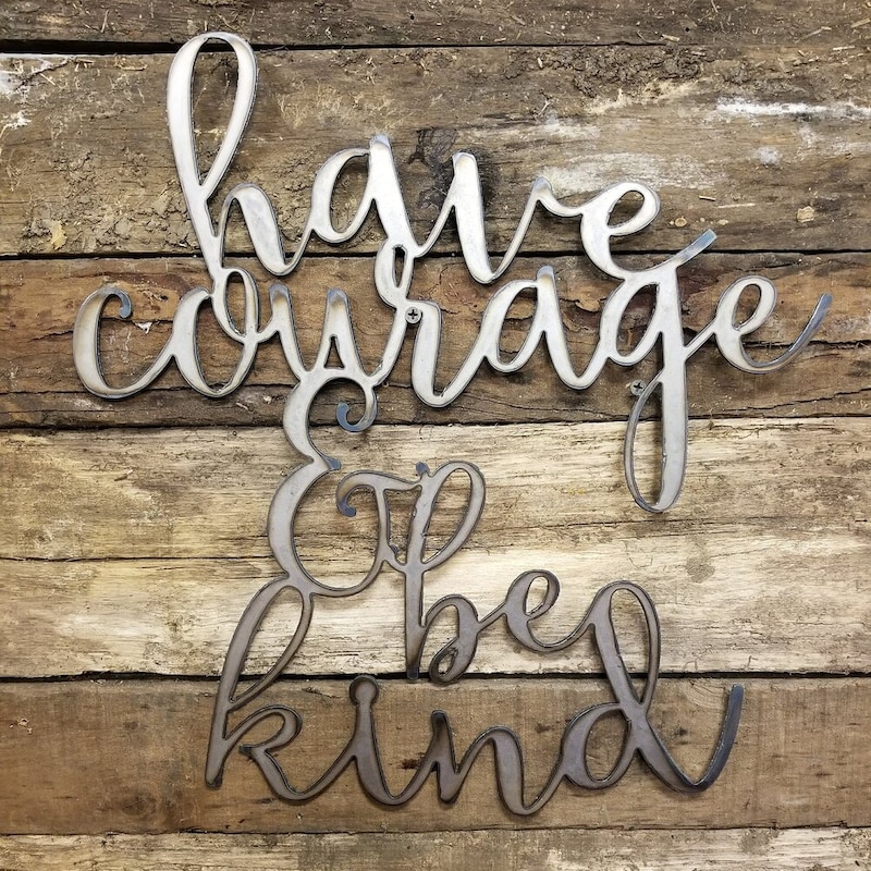 Courage Sign - Etsy