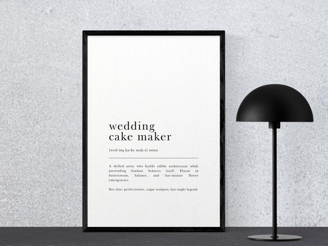 Wedding Cake Maker Definition Wall Art Print Funny Gift Minimalist ...