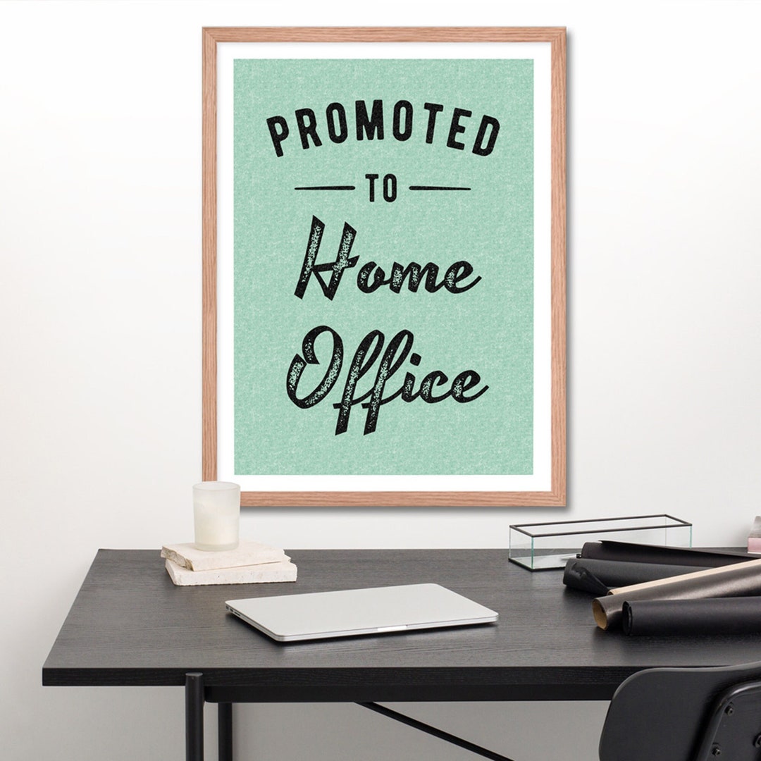 Home Office Wall Decor. Greeting Card. Work From Home Gift. Promoted to ...