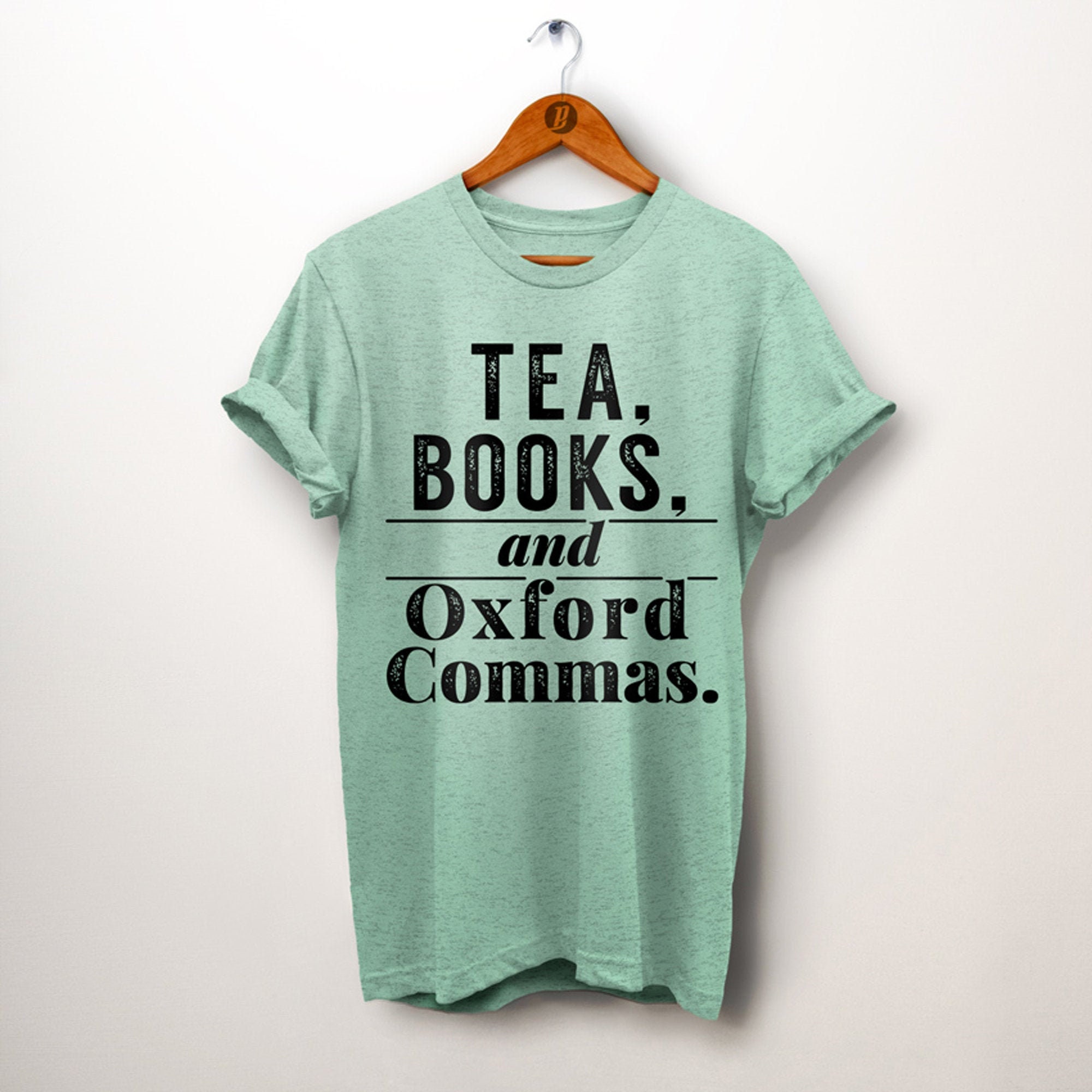 Book Shirt. Book Lover Shirts. Tea Books And Oxford Commas | Etsy
