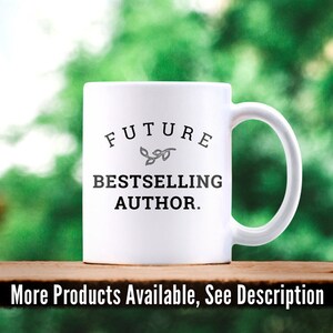 Book Writer Gifts. Gifts for Writers. Future Bestselling Author ...