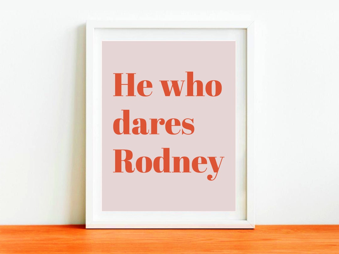 He Who Dares Rodney Printable, Pink Quote Print, Modern Gallery ...