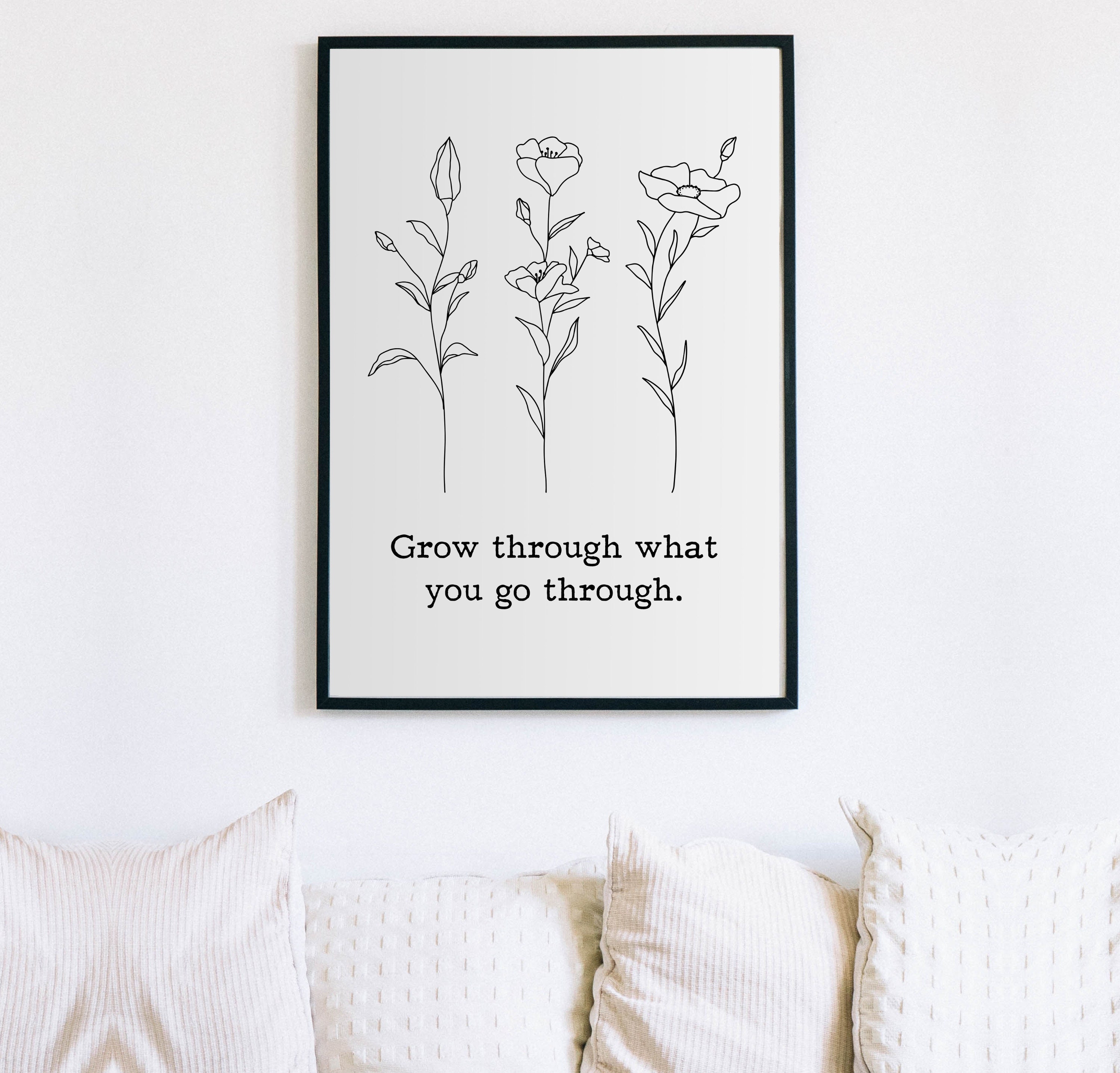 Grow Through What You Go Through Printable Quote Freedom - Etsy