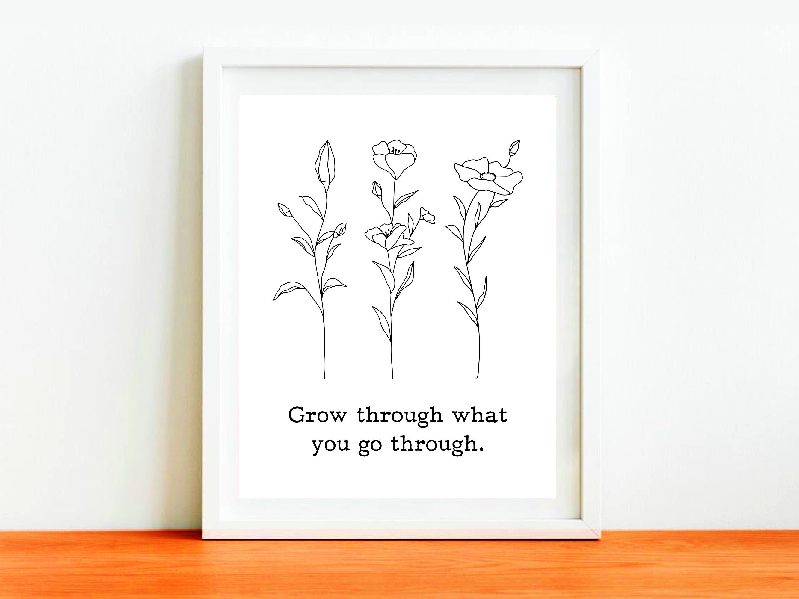 Grow Through What You Go Through Printable Quote Freedom | Etsy