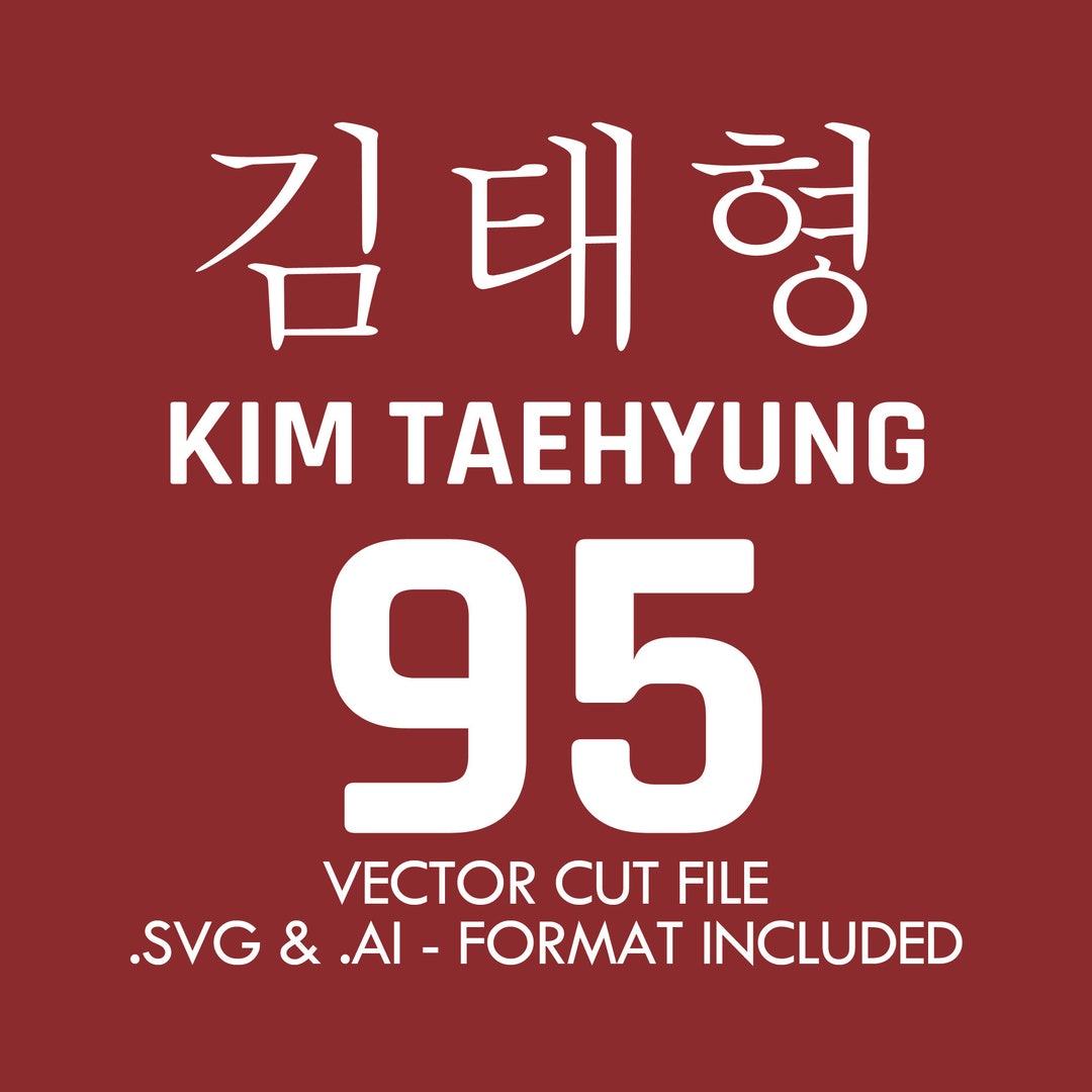 Kim Taehyung - .SVG/.AI Vector Cut File - Etsy