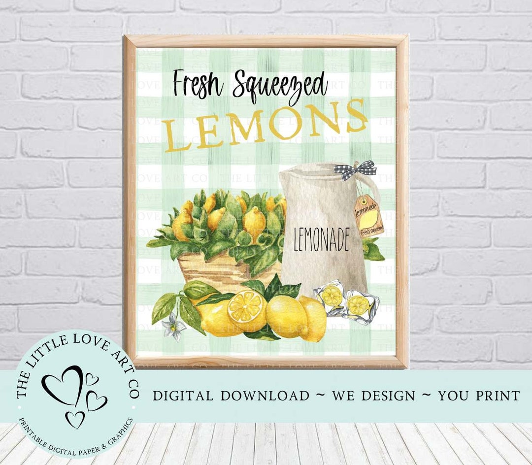 Fresh Squeezed Lemons, Lemon Kitchen Sign, Spring Decor, PNG, Printable ...