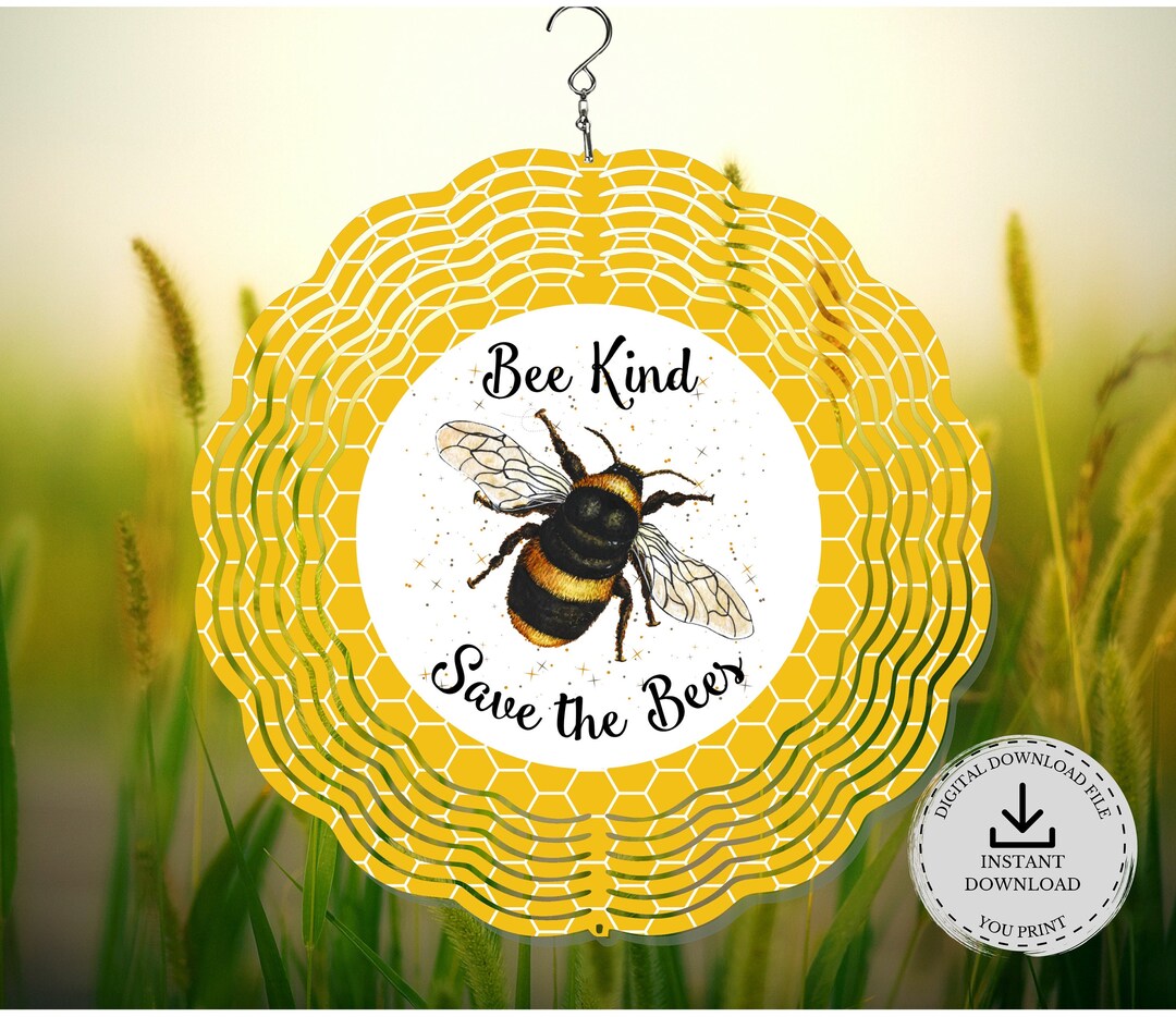 Bee Wind Spinner Sublimation Design Bee Kind Save the Bees - Etsy