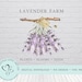 Lavender Farm Sign Design, Lavender Flower Bunch, Farmhouse Decor ...