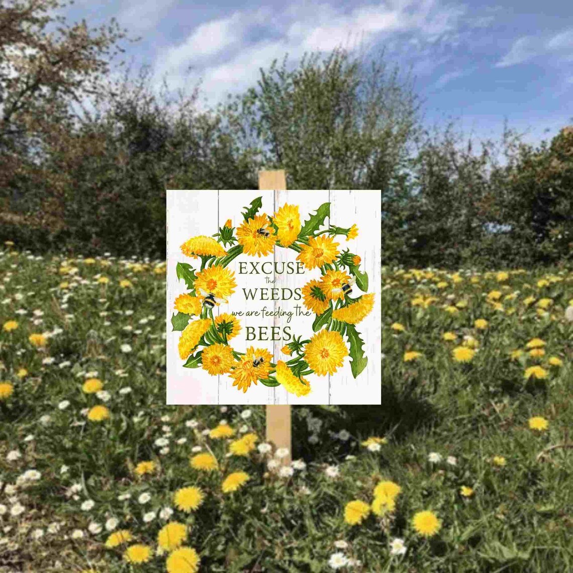Excuse the Weeds We Are Feeding the Bees wildflower Garden - Etsy