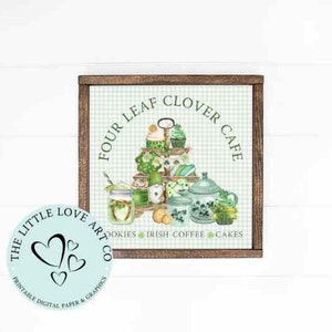 St Patrick's Day Sign Design, Four Leaf Clover Cafe, Lucky Shamrock ...