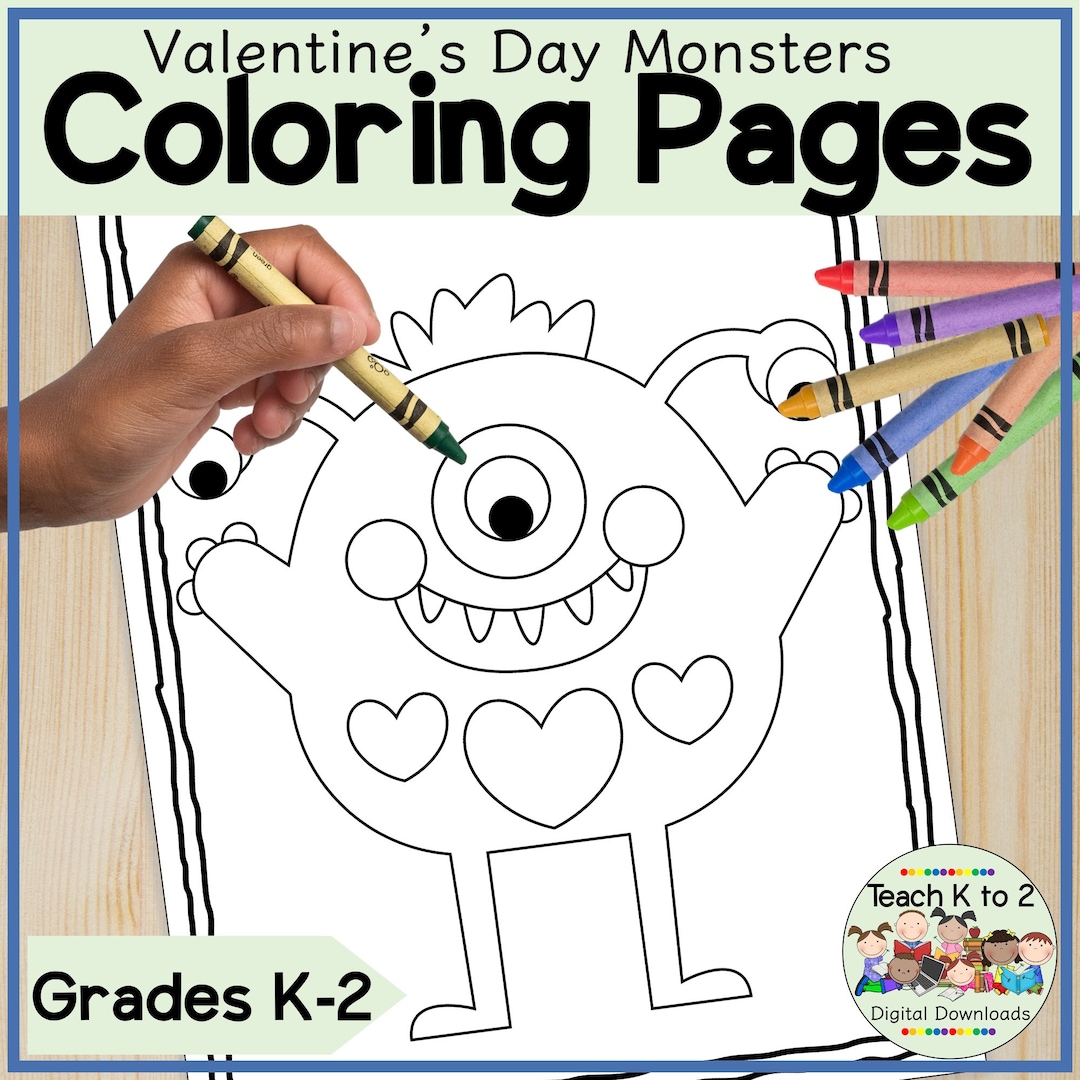 Valentine's Day Monsters Coloring Pages for Kids Grades K-2 Winter ...