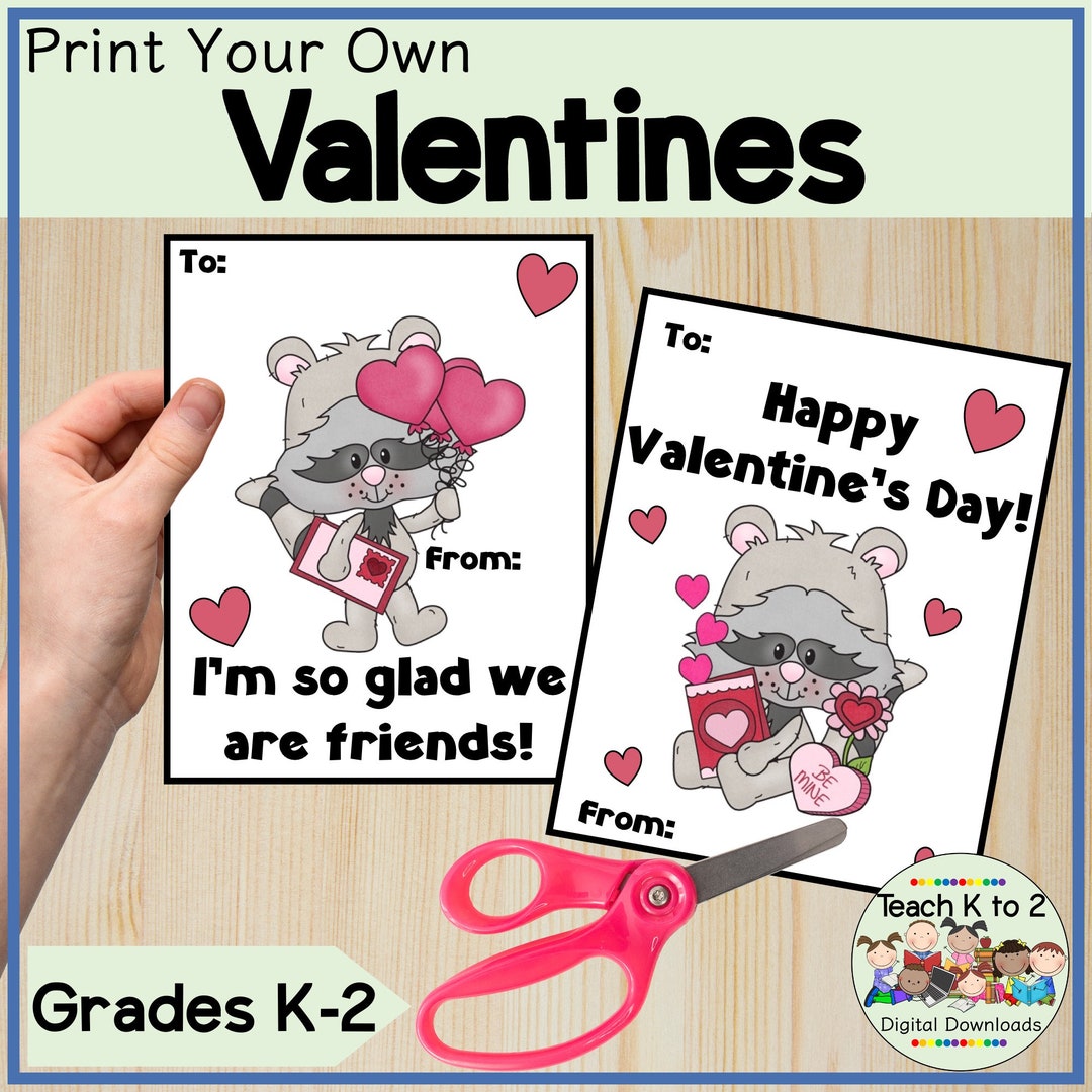 Print Your Own Valentine's Day Cards for Grades K-2/printable ...