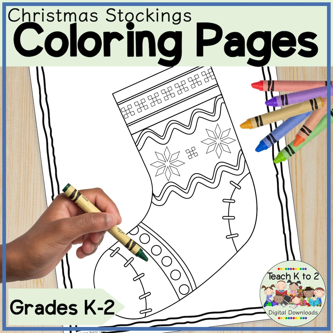 Christmas Stockings Coloring Pages for Kindergarten, First, or Second ...