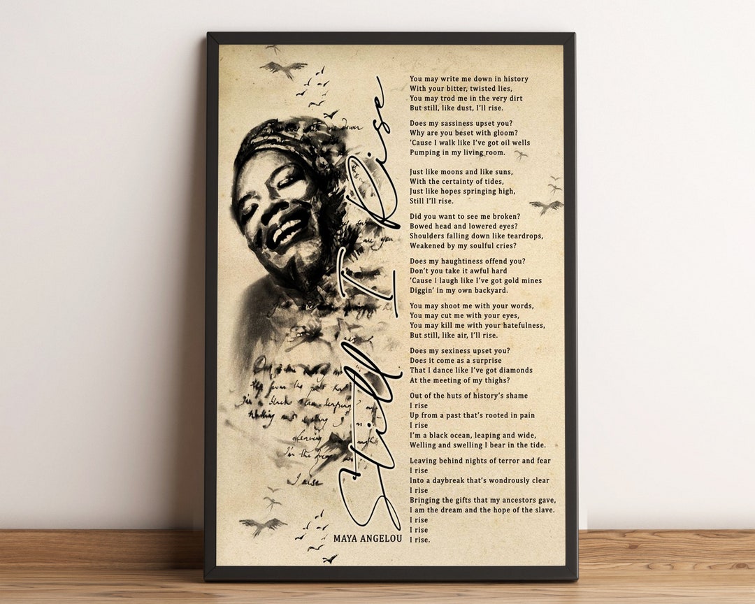 Maya Angelou Still I Rise Poem Poster, Maya Angelou Poem Wall Art ...