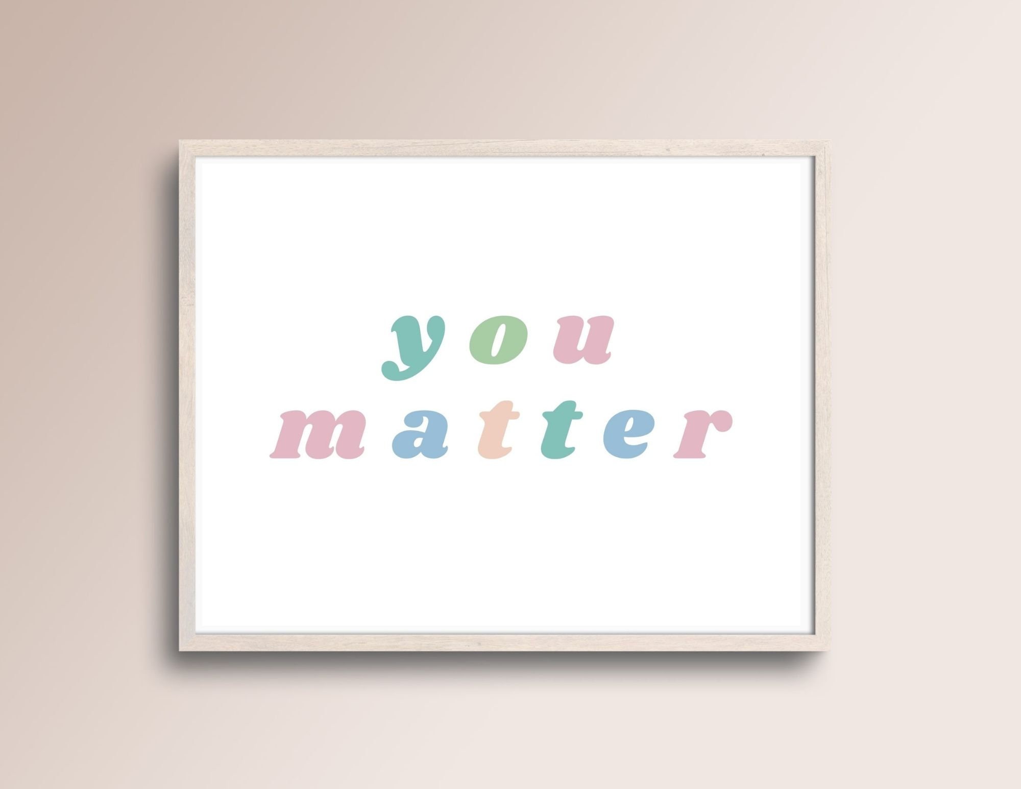 You Matter Poster | 3 Color Options | Positive Classroom Poster ...