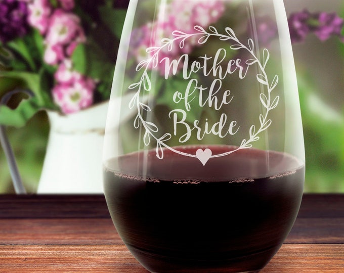 Mother of the Bride Wine Glass Mother of the Bride Gifts | Etsy