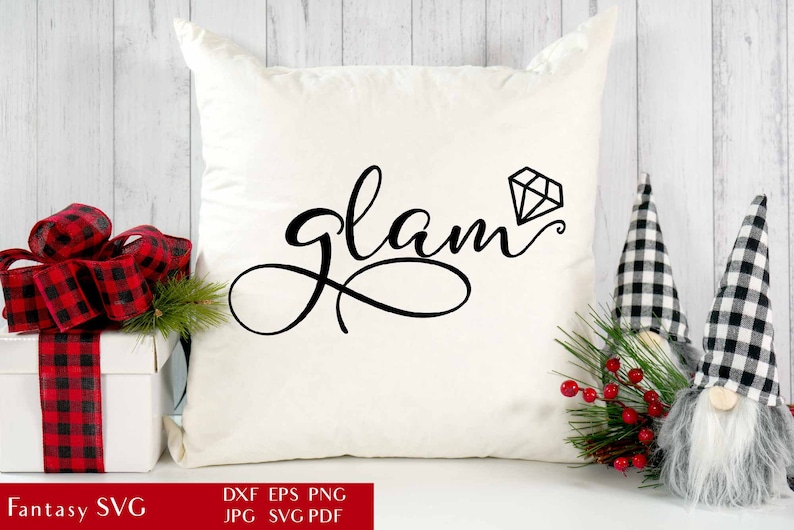 Glam With Diamond SVG Cut File for Cricut Inspirational - Etsy