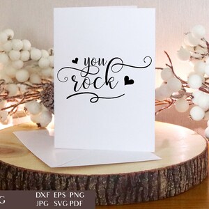 You Rock | SVG Cut File for Cricut | Inspirational Quote | Motivational ...