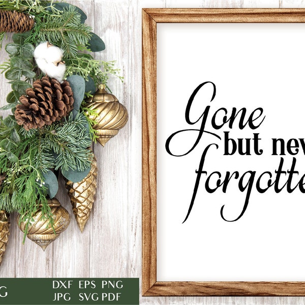 Gone but Not Forgotten - Etsy