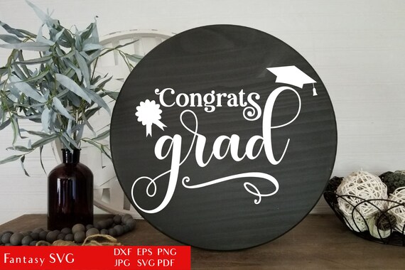 Congrats Grad SVG Cut File for Cricut Graduation Quote - Etsy