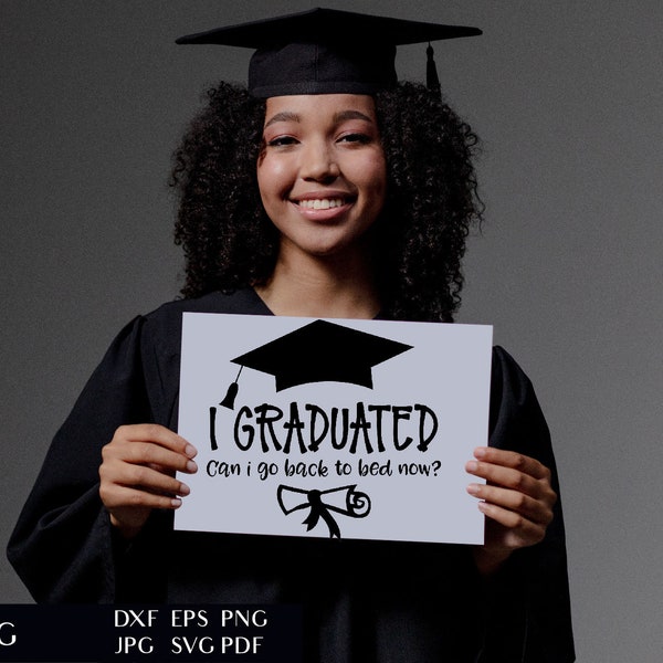 I Graduated Can I Go Back to Bed Now Svg - Etsy