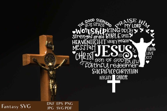Jesus Heart Shaped Word Art | Religious SVG Cut File For Cricut ...