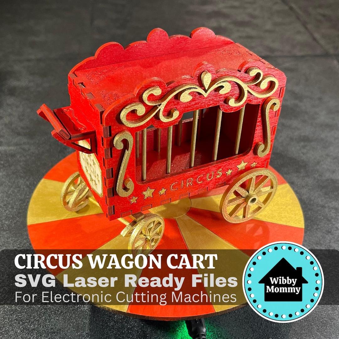 Circus Wagon SVG: Laser Cut Train Cart, Party Favor Box (digital ...