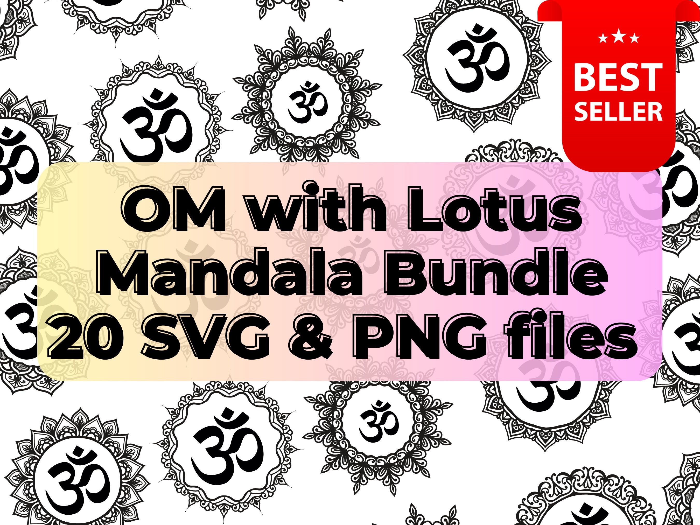 OM Lotus Bundle SVG & PNG, Om Mandala, Om Lotus, Sacred Omkara, Aum ...