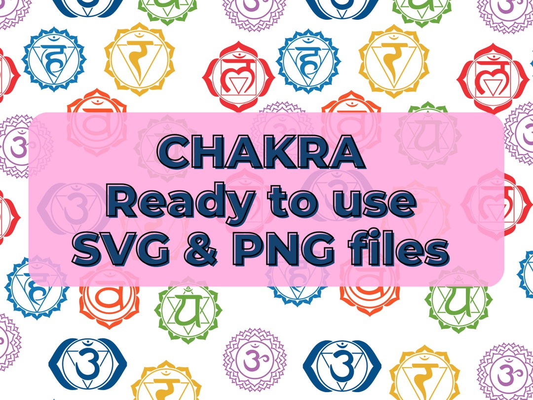 CHAKRA Digital Files, SVG, PNG, Glowforge, Cricut, Logo, Vinyl, and ...
