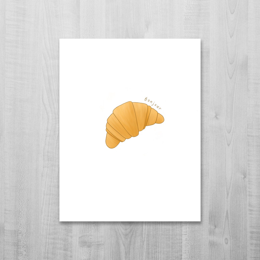Croissant Card/ Hello Card/ Bonjour/ Greeting Card/ Cute Card/ A2 Card ...